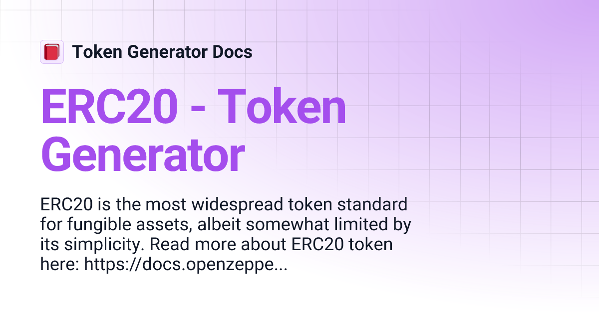 ERC20 - Token Generator | Token Generator Docs